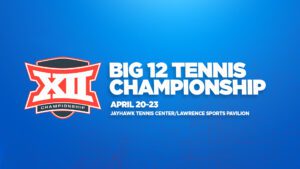 BIG XII Tennis Tournament - Men's Women's - Jayhawk Tennis Center