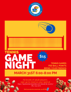 Tennis Games Night for Adult Players - Jayhawk Tennis Center